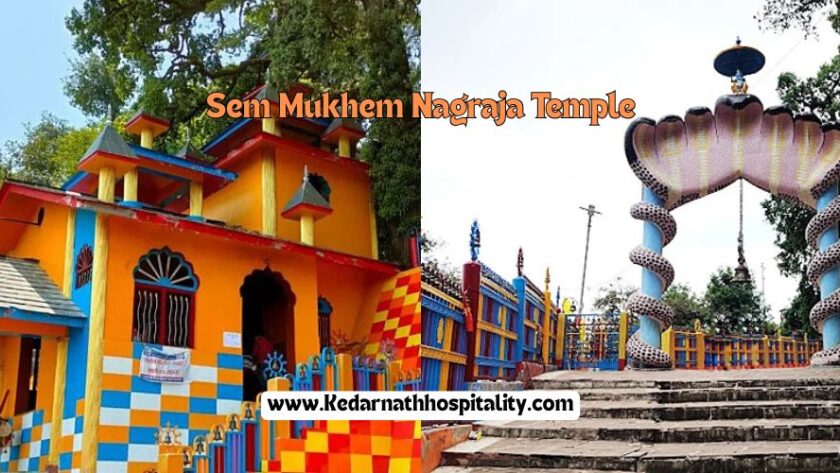 Sem Mukhem Nagraj Temple | Taxi, Trek & Travel Guide